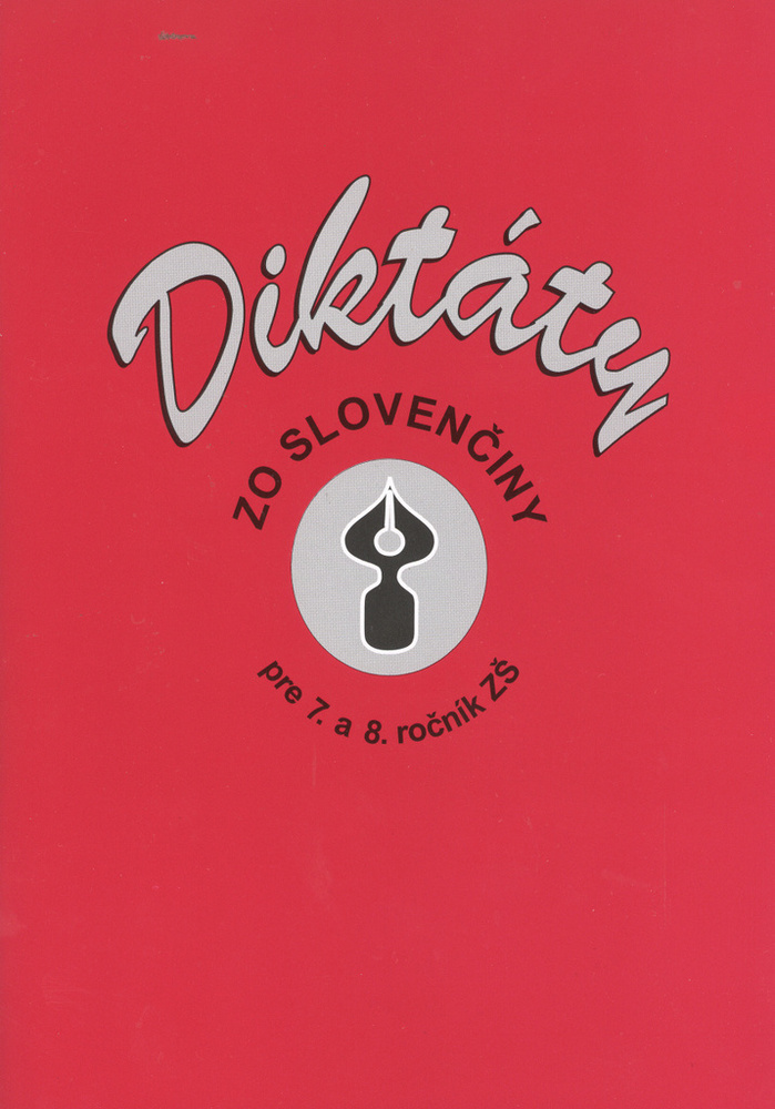 Diktáty zo slovenčiny pre 7. a 8. ročník ZŠ | Patro.cz