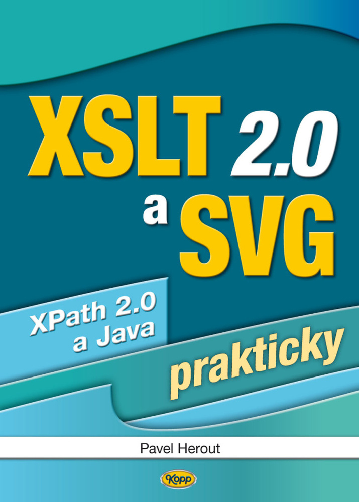 XSLT 2.0 a SVG prakticky | Knižní klub Levné knížky