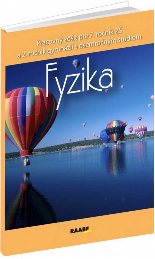 Fyzika Pracovný zošit pre 7. ročník ZŠ a 2. ročník gymnázií | Patro.cz