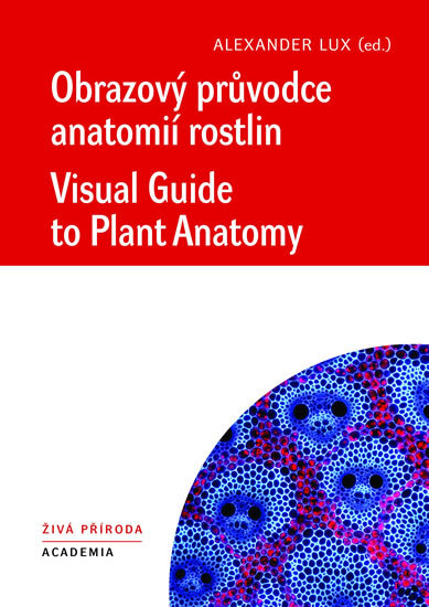 obrazov-pr-vodce-anatomi-rostlin-visual-guide-to-plant-anatomy