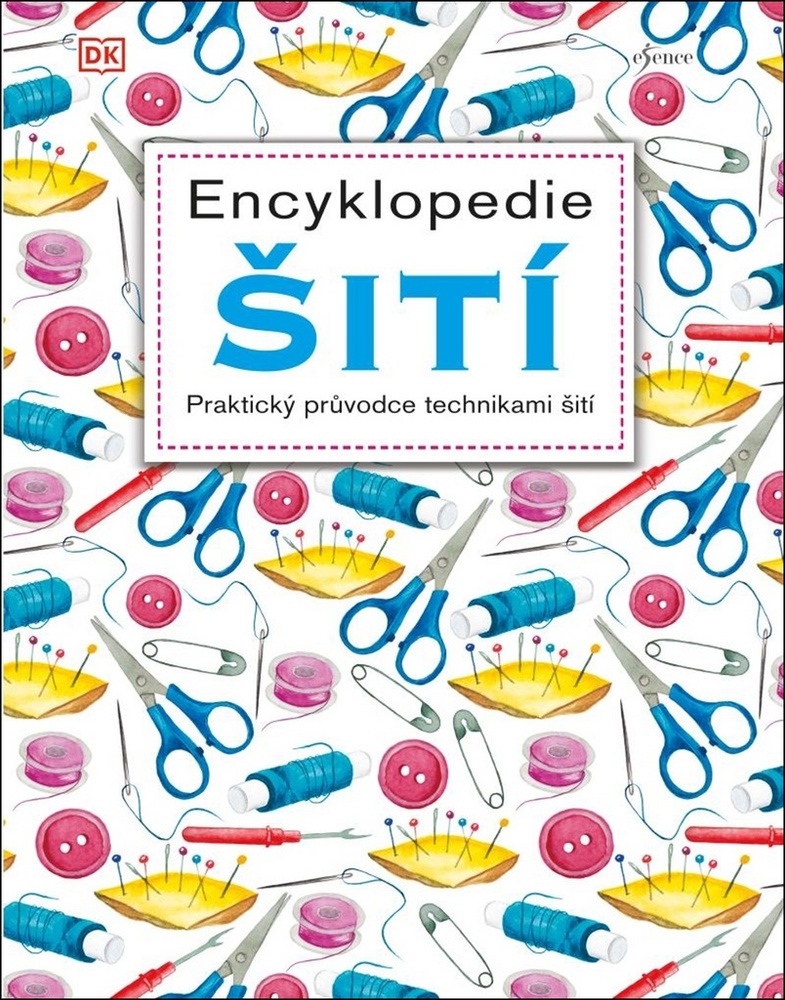 Encyklopedie šití | internetové knihkupectví Knihy.cz