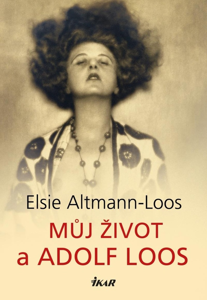 Můj život a Adolf Loos | Patro.cz